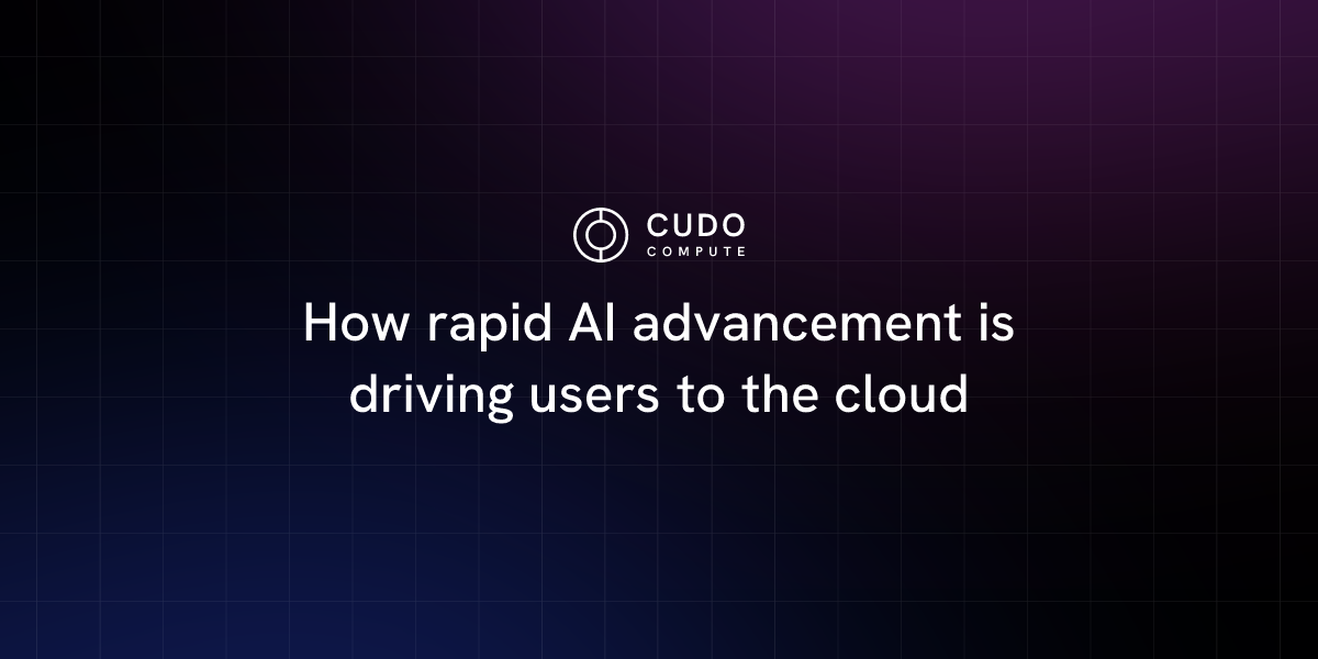How rapid AI advancement is driving users to the cloud