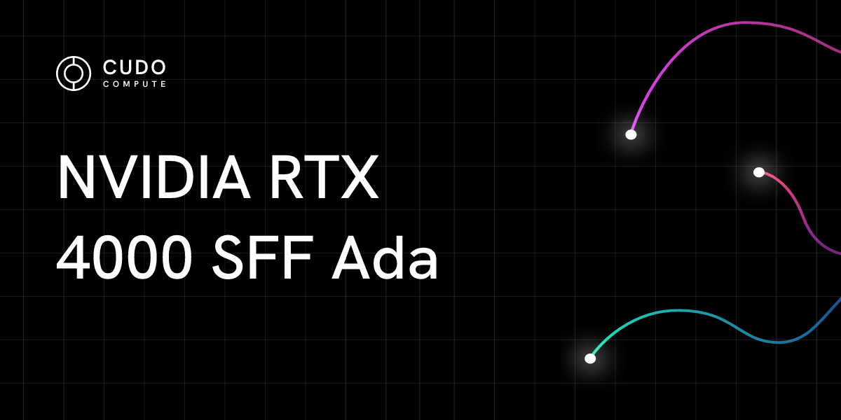 Rent NVIDIA RTX 4000 SFF Ada cloud GPU